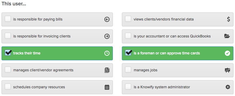 First, you’ll want to choose User with Mobile Access to Knowify Only ...
